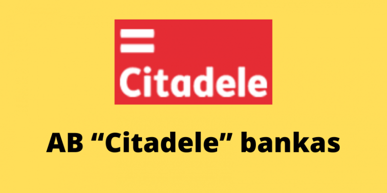 AB "Citadele" bankas is a commercial bank that provides a wide range