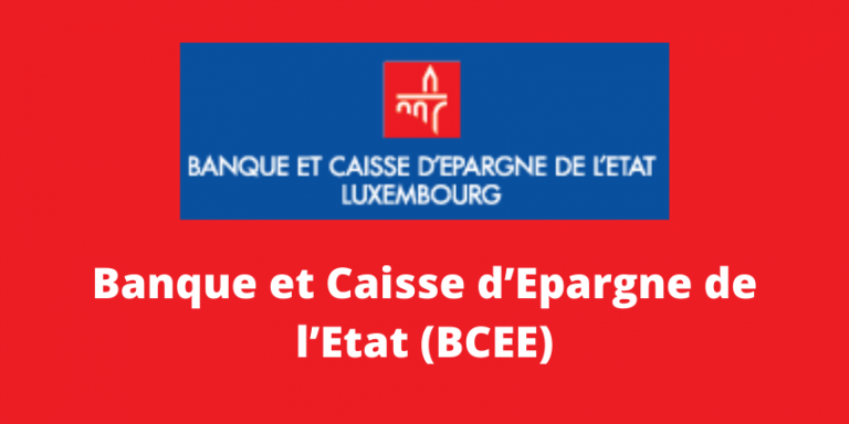 Banque et Caisse d'Epargne de l'Etat (BCEE) provides various banking
