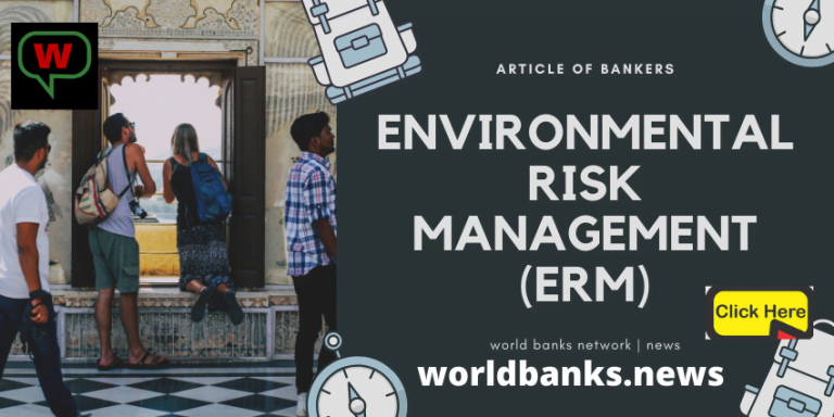 Environmental Risk Management (ERM)There are a number of laws