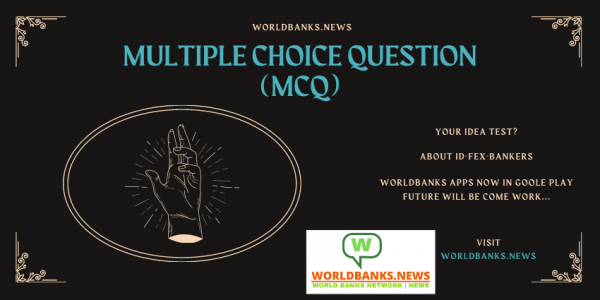 Multiple Choice Question (MCQ) - Article of the Bankers